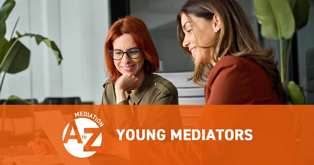 UK Mediation | The A-Z of Mediation: Young Mediators